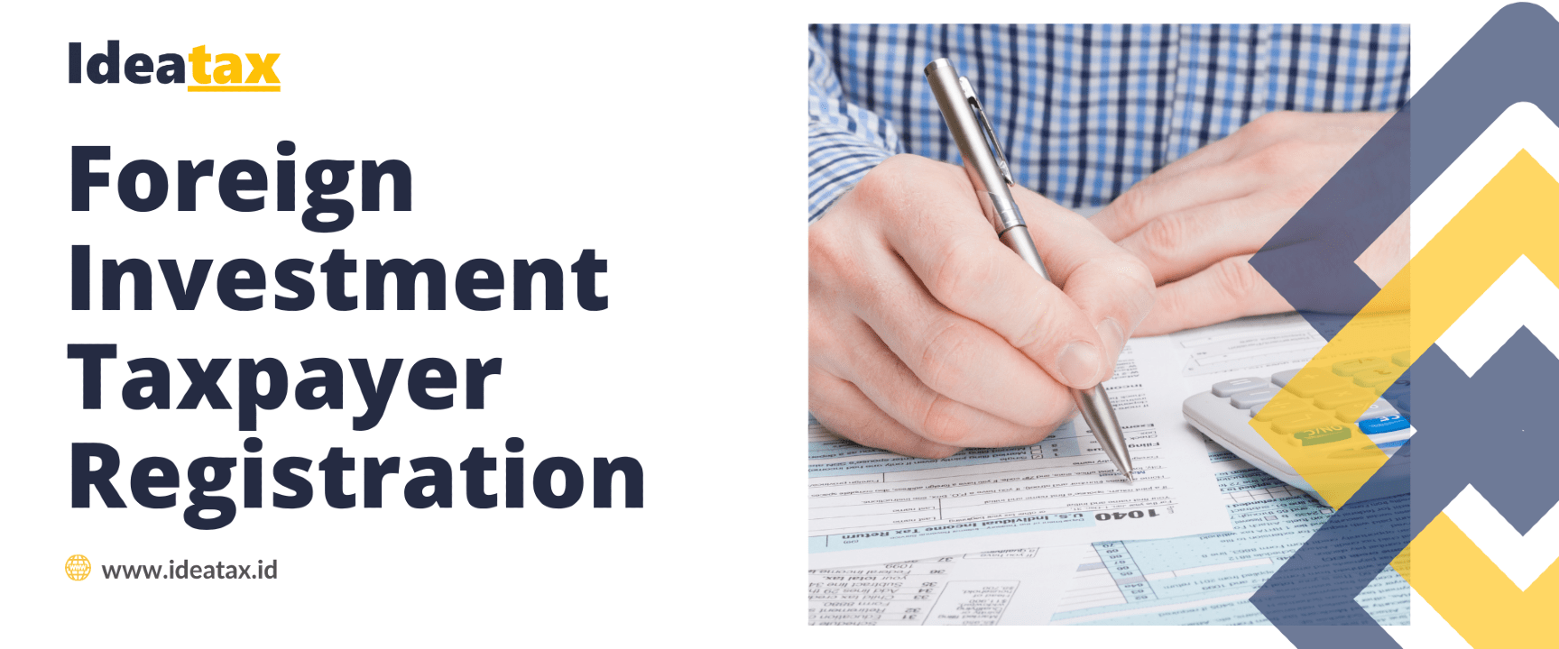 Tax Insight | Foreign Investment Taxpayer Registration